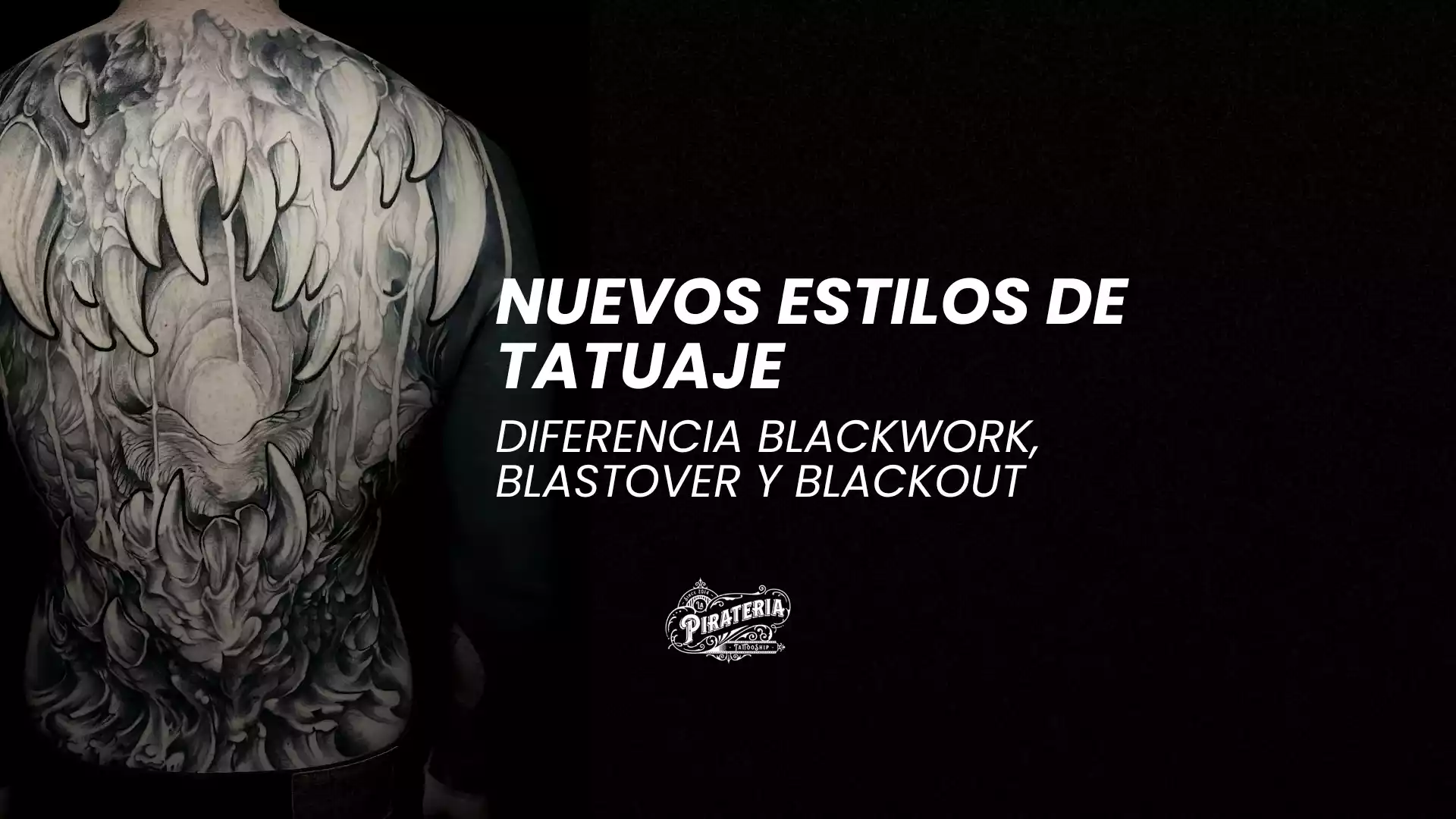 Tatuaje Blackout, Tatuaje Blastover, Tatuaje Blackwork
